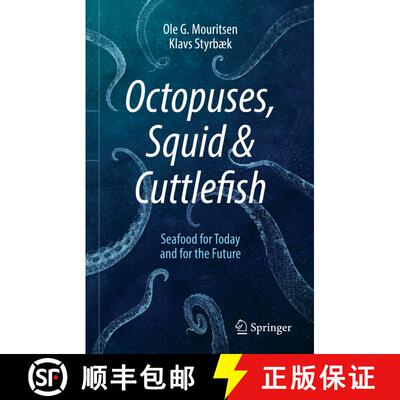 【3-4周达】Octopuses, Squid & Cuttlefish : Seafood for Today and for the Future [9783030580261]