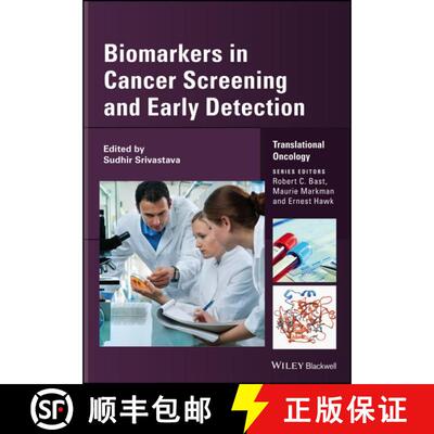 【3-4周达】精装 Biomarkers In Cancer Screening And Early Detection (Series: Translational Oncology) [... [9781118468807]