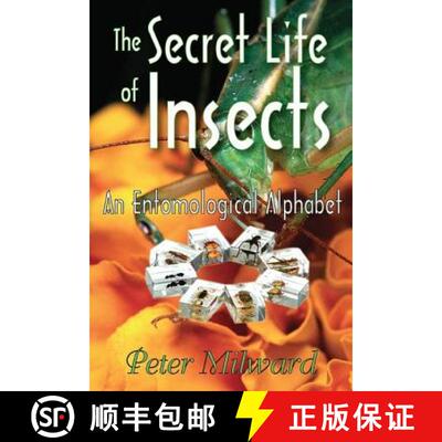 【3-4周达】精装 The Secret Life of Insects: An Entomological Alphabet [9781412810111]