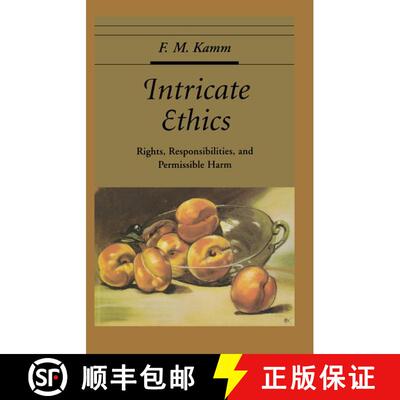 【3-4周达】Intricate Ethics: Rights, Responsibilities, and Permissible Harm [9780195371956]