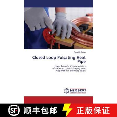 【3-4周达】Closed Loop Pulsating Heat Pipe [9783659719172]