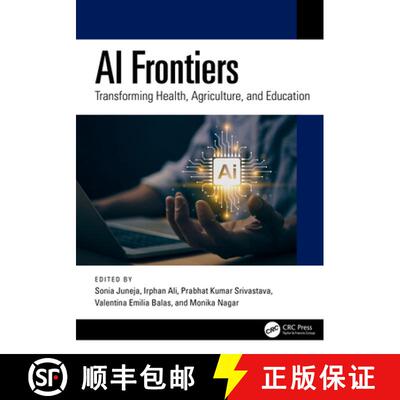 【3-4周达】AI Frontiers: Transforming Health, Agriculture, and Education [9781032991498]