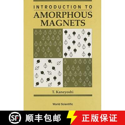 预订 精装 Introduction to Amorphous Magnets [9789810210311]