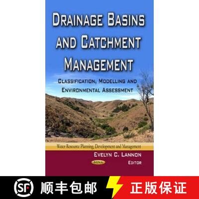 【3-4周达】精装 Drainage Basins and Catchment Management: Classification, Modelling and Environmental... [9781626183674]