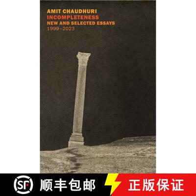 【3-4周达】Incompleteness: New and Selected Essays, 1999 - 2023 [9781681379654]