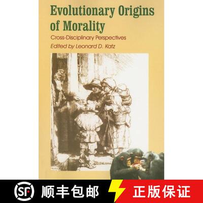 【3-4周达】Evolutionary Origins of Morality: Cross Disciplinary Perspectives [9780907845072]