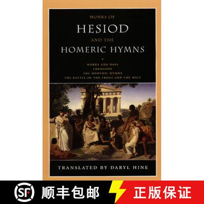【3-4周达】精装 Works of Hesiod and the Homeric Hymns – Including Theogony and Works and Days [9780226329659]