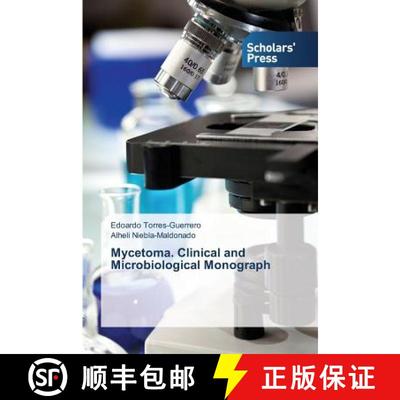 预订 Mycetoma. Clinical and Microbiological Monograph [9783639860948]