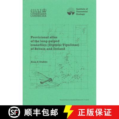 预订 Provisional Atlas of the Long-Palped Craneflies (Diptera: Tipulinae) of Britain and Ireland [9781870393164]