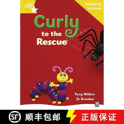 【3-4周达】Rigby Star Guided Reading Yellow Level: Curly to the Rescue Teaching Version [9780433047971]