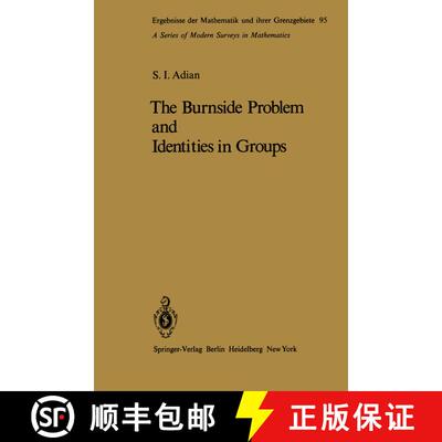 【3-4周达】The Burnside Problem and Identities in Groups (Softcover reprint of the original 1st ed. 1... [9783642669347]