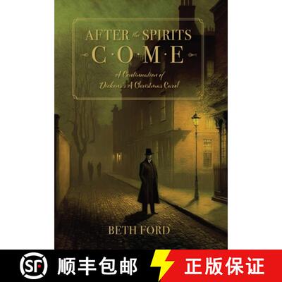 【3-4周达】精装 After the Spirits Come: A Continuation of Dickens's A Christmas Carol [9798869309655]