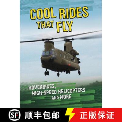 【3-4周达】Cool Rides that Fly: Hoverbikes, High-Speed Helicopters and More [9781398203495]