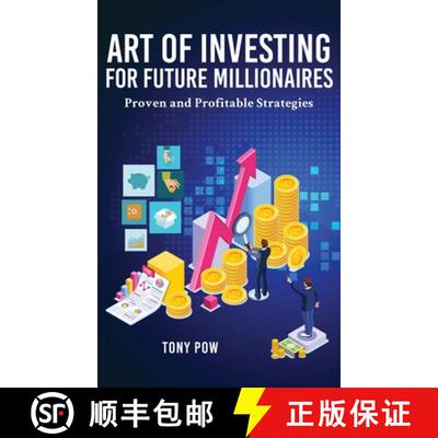 【3-4周达】精装 Art of Investing for Future Millionaires: Proven and Profitable Strategies [9781951775476]