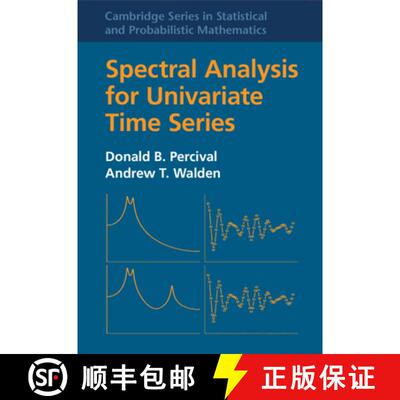 预订 精装 Spectral Analysis for Univariate Time Series: - Spectral Analysis for Univariate Time Series [9781107028142]