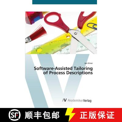 预订 Software-Assisted Tailoring of Process Descriptions [9783639441710]