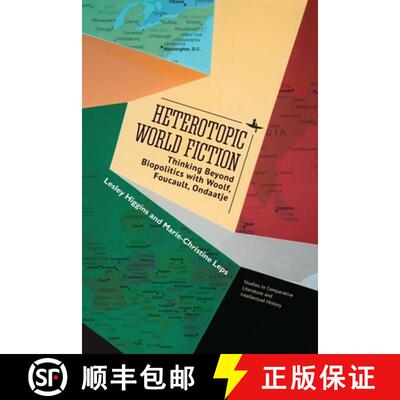 【3-4周达】精装 Heterotopic World Fiction : Thinking Beyond Biopolitics with Woolf, Foucault, Ondaatje [9781644699959]