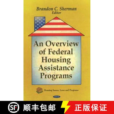 【3-4周达】精装 An Overview of Federal Housing Assistance Programs [9781611224191]