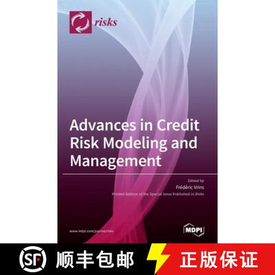 预订 Advances in Credit Risk Modeling and Management [9783039287604]