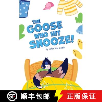 【3-4周达】The Goose Who Hit Snooze [9781068935725]