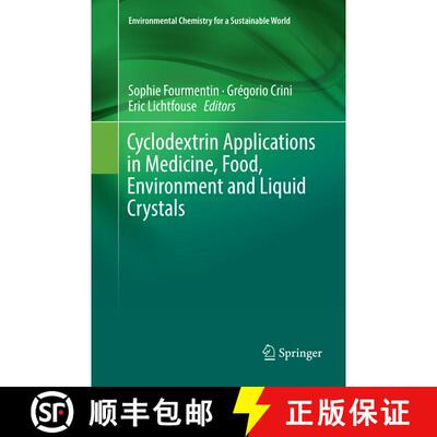 【3-4周达】Cyclodextrin Applications in Medicine, Food, Environment and Liquid Crystals [9783030094195]
