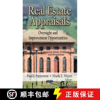 【3-4周达】Real Estate Appraisals: Oversight and Improvement Opportunities [9781622577156]