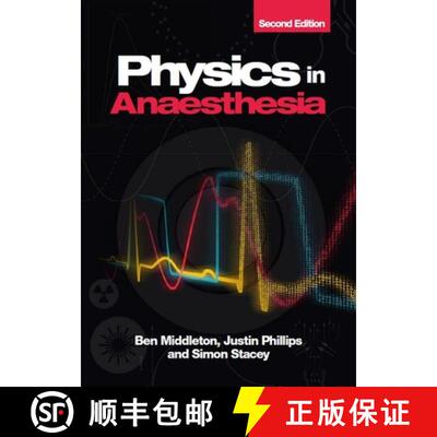 【3-4周达】Physics in Anaesthesia, second edition [9781911510802]