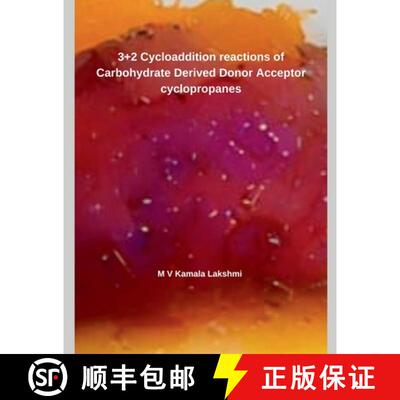 【3-4周达】3+2 Cycloaddition reactions of Carbohydrate Derived Donor Acceptor cyclopropanes [9798227267955]