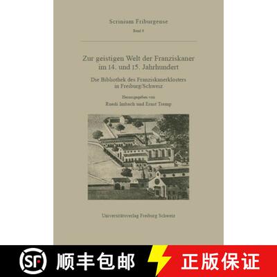 【3-4周达】精装 Zur Geistigen Welt Der Franziskaner Im 14. Und 15. Jahrhundert: Die Bibliothek Des Fr... [9783110180619]