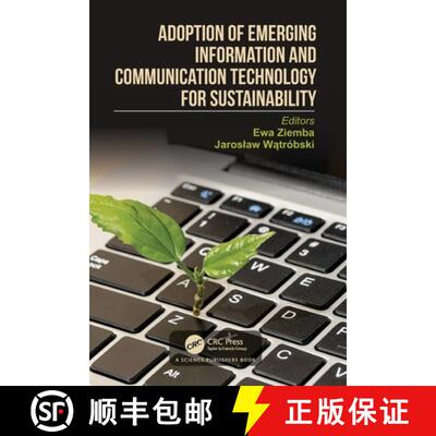 【3-4周达】Adoption of Emerging Information and Communication Technology for Sustainability [9781032327648]