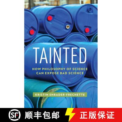 【3-4周达】Tainted: How Philosophy of Science Can Expose Bad Science [9780190603816]