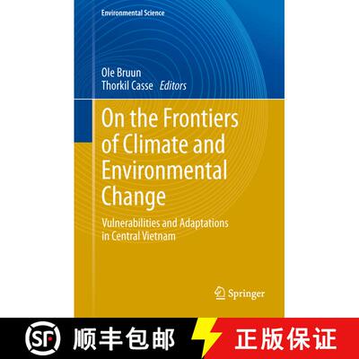【3-4周达】精装 On the Frontiers of Climate and Environmental Change : Vulnerabilities and Adaptation... [9783642358036]
