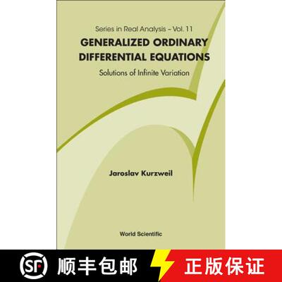 【3-4周达】Generalized Ordinary Differential Equations: Not Absolutely Continuous Solutions [9789814324021]