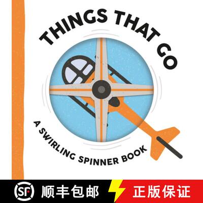 预订 Things That Go: A Swirling Spinner Book [9781536246834]