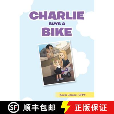 【3-4周达】Charlie Buys a Bike [9781665736435]