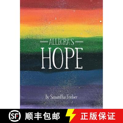 【3-4周达】Allegra's Hope [9781645380641]