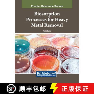 【3-4周达】Biosorption Processes for Heavy Metal Removal [9798369345139]
