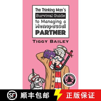 【3-4周达】The Thinking Man's Survival Guide to Managing a Menopausal Partner [9781915229571]