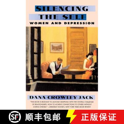 【3-4周达】Silencing The Self: Women and Depression [9780060975272]