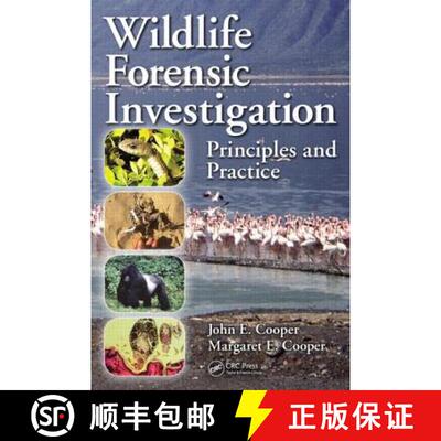 【3-4周达】Wildlife Forensic Investigation: Principles and Practice [9781439813744]