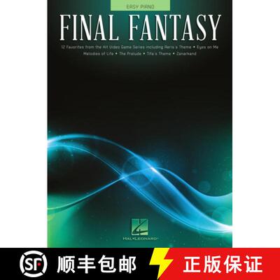【3-4周达】Final Fantasy Easy Piano Songbook 12 Video Game Sheet Music Favorites Including Aeris's Th... [9781705142554]