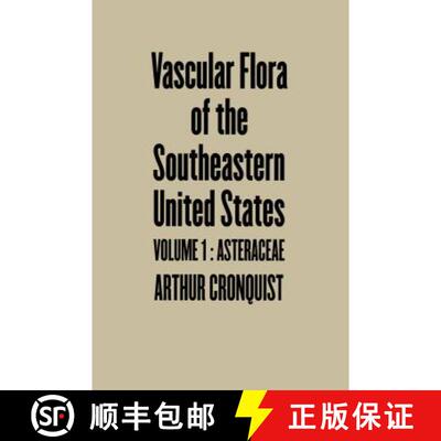 预订 Vascular Flora of the Southeastern United States – Vol. I: Asteraceae [9780807849415]