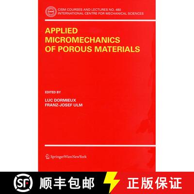 【3-4周达】Applied Micromechanics of Porous Materials [9783211263624]