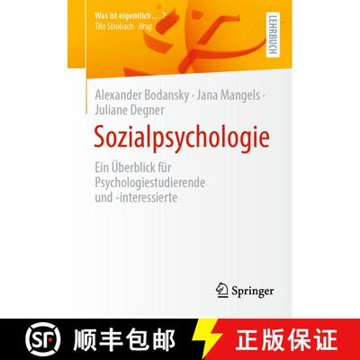 【3-4周达】Sozialpsychologie : Ein Überblick für Psychologiestudierende und -interessierte [9783662688298]