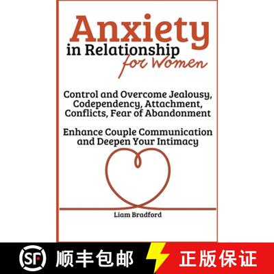 【3-4周达】Anxiety in Relationship for Women Overcome Jealousy, Codependency, Attachment, Conflicts, ... [9798215670712]