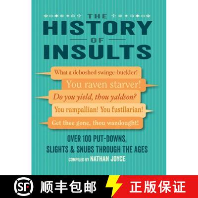 【3-4周达】The History of Insults: Over 100 Put-Downs, Slights, and Snubs Through the Ages [9781912983568]