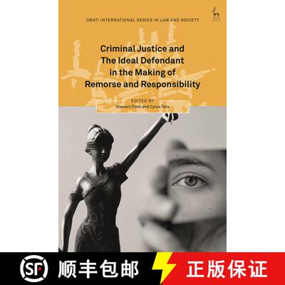 【3-4周达】精装 Criminal Justice and The Ideal Defendant in the Making of Remorse and Responsibility [9781509939916]