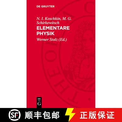 【3-4周达】精装 Elementare Physik: Definitionen - Gesetze - Tabellen [9783112752548]