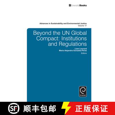 【3-4周达】Beyond the UN Global Compact – Institutions and regulations [9781785605581]