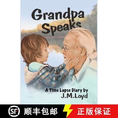 【3-4周达】Grandpa Speaks: A Time Lapse Diary [9798890274359]
